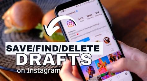 How To Savefinddelete Drafts On Ig A Complete Guide
