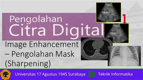 09 Image Enhancement Pengolahan Mask Sharpening Filter Ii Youtube