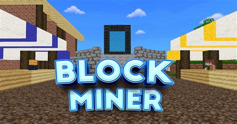 Block Miner
