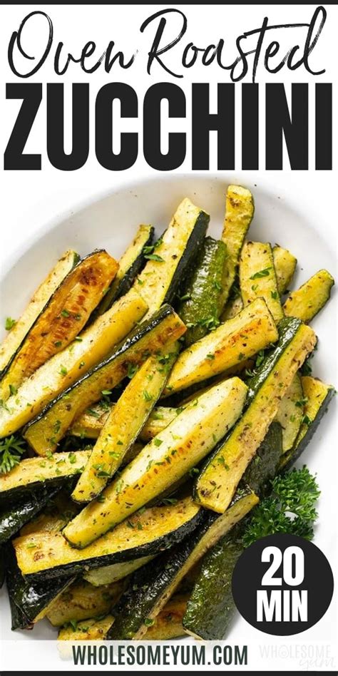 Oven Roasted Zucchini So Easy Wholesome Yum