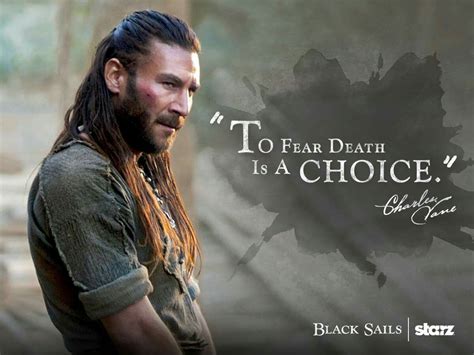 Black Sails Quotes Black Sails Show Black Sails Captain Vane Fear Death