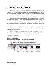 Router Basics Doc ROUTER BASICS A Router Is A Device That Forwards Data Packets Along