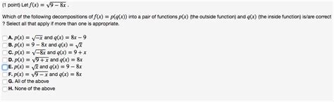 Solved Let F X Square Root 9 8x Which Of The Chegg