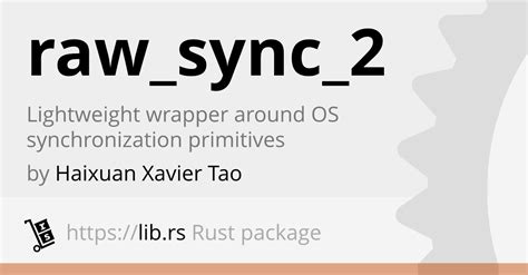 raw sync 2 — rust api windows lib rs