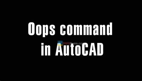 oops command in autocad free cad blocks download dwg models for