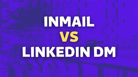 Inmail Vs Connection Request What Gets More Replies [2025]