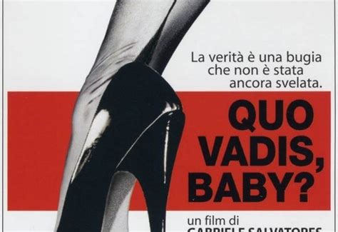 Quo Vadis Baby Film Trama Cast E Info Movieplayer It