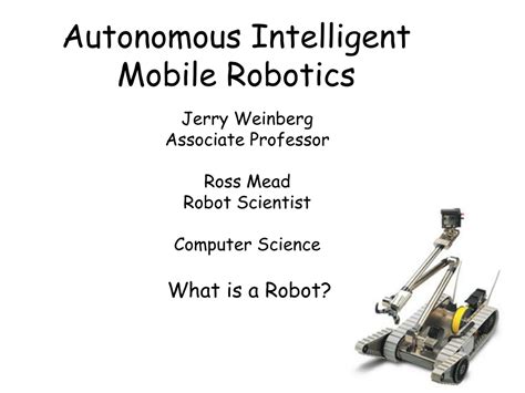 Ppt Autonomous Intelligent Mobile Robotics Powerpoint Presentation