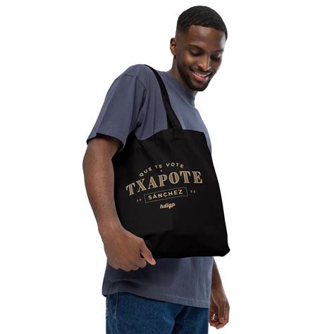 Que Te Vote Txapote Bolsa De Tela Orgánica Setxapote07 Camisetas
