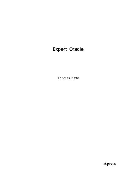 Expert One On One Thomas Kyte Expert Oracle Signature Edition Programming Techniques And
