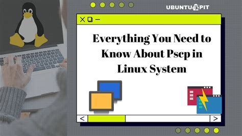 Pscp In Linux System Everything You Need To Know About Artofit