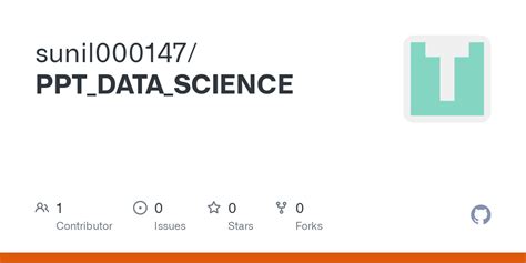 Github Sunil000147pptdatascience