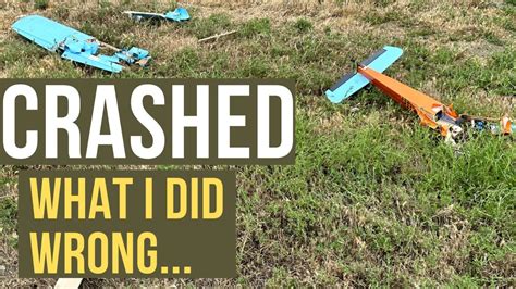 How I Crashed And Completely Destroyed My New RC Plane YouTube