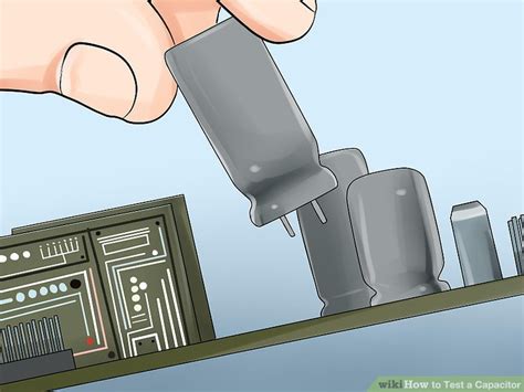 Ways To Test A Capacitor WikiHow
