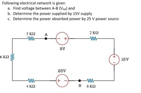 Solved Following Electrical Network Is Given A Find Voltage Chegg Com