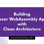 Blazor Tutorials Ezzylearning Net