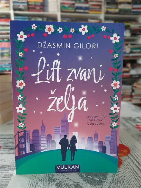 Lift Zvani želja Džasmin Gilori Knjižara Demago