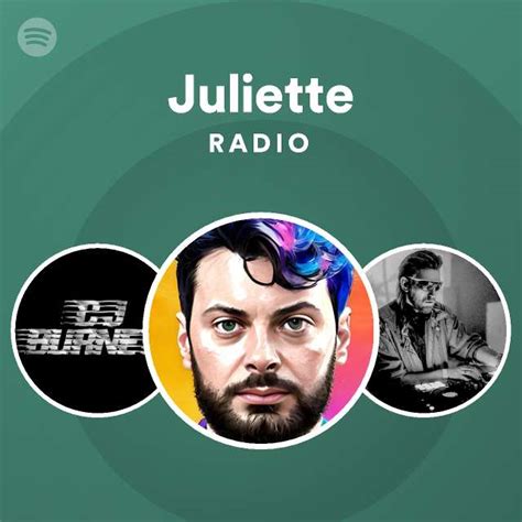 Juliette Radio - playlist by Spotify | Spotify