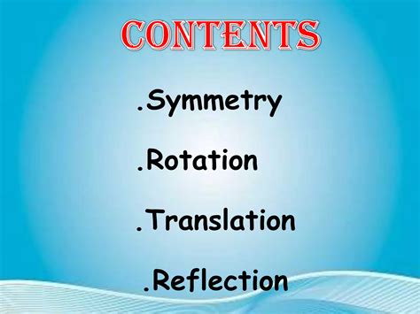 Symmetry Rotation Reflection Translation Pptx