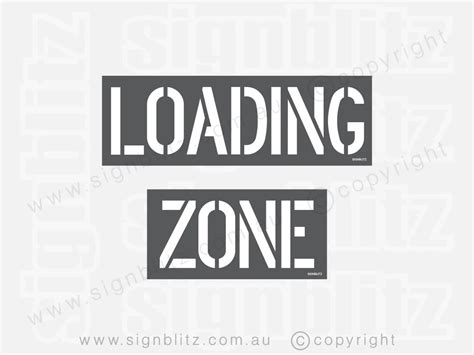 Loading Zone Stencil Signblitz Loading Zone Stencil Signblitz
