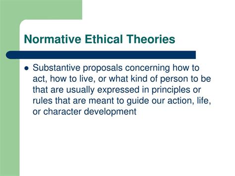 Ppt Normative Ethical Theory Powerpoint Presentation Free Download