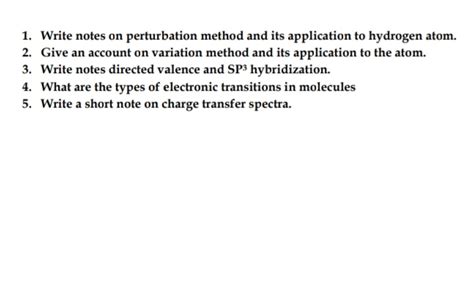 Write Notes On Perturbation Method And Its Application To Hydrogen Atom
