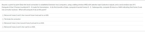 Solved Not Correctly Received What Will Computer A Do At Chegg