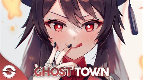 Nightcore Ghost Town Lyrics Youtube