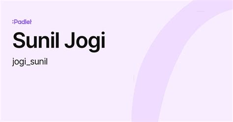 Sunil Jogi Jogisunil Profile Padlet