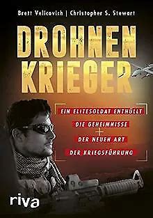 DROHNENKRIEGER EIN ELITESOLDAT enthüllt Geheimnisse d Livre