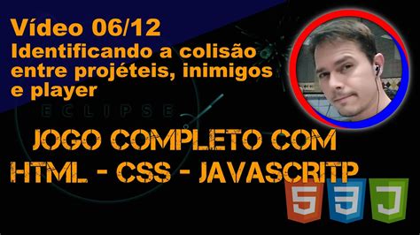 Criação De Um Jogo Completo Com Html Css E Javascript Vídeo 0612