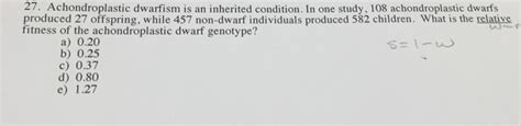 Solved Achondroplastic Dwarfism Is An Inherited Condition