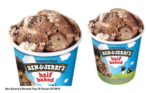 Ben And Jerrys Reveals Top 10 Ice Cream Flavors Of 2019 Ice Cream