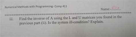 Numerical Methods With Programming Comp 411 Name