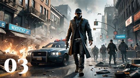Watch Dogs 2014 Chaotic City Riots Gameplay Gameplay Part 3 Youtube