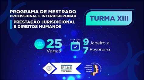 Inscrições abertas para o Mestrado em Prestação Jurisdicional e