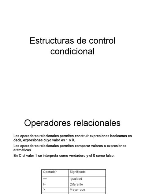 Introducción A Las Estructuras De Control Condicionales En C Operadores Relacionales