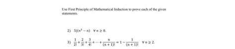 Solved Use First Principle of Mathematical Induction to | Chegg.com