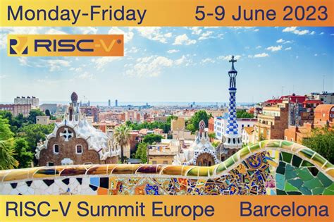 Risc V International On Linkedin Opensource Riscvsummiteurope Riscv