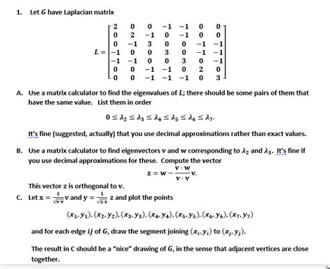 1 Let G Have Laplacian Matrix 0 0 2 0 0 L 1 1 0