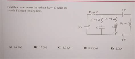 Solved Find the current across the resistor R4 4Ω while the Chegg com