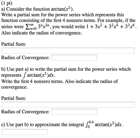 consider the function arctan x2 write a partial