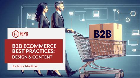 B2b Ecommerce Best Practices Design And Content Hive Digital
