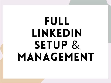 Full Linkedin Setup And Management Upwork