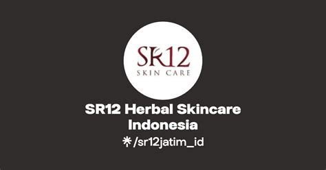 Sr12 Herbal Skincare Indonesia Instagram Tiktok Linktree
