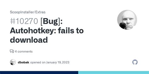 Bug Autohotkey Fails To Download · Issue 10270 · Scoopinstaller