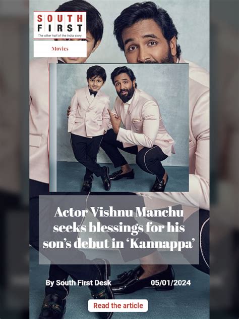 Actor Vishnu Manchu Seeks Blessings For His Sons Debut In ‘kannappa The South First