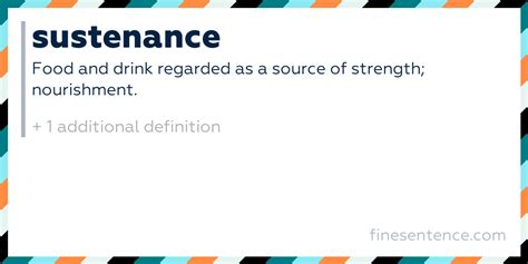 Sustenance Definition Meaning And Examples In English