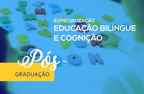 Faculdade Ienh Promove Especialização Em Educação Bilíngue Educação