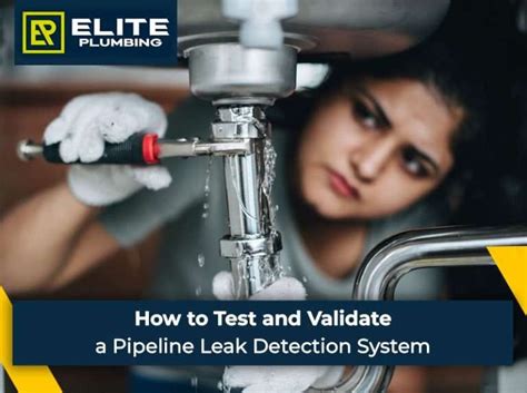 How To Test And Validate A Pipeline Leak Detection System By Sam